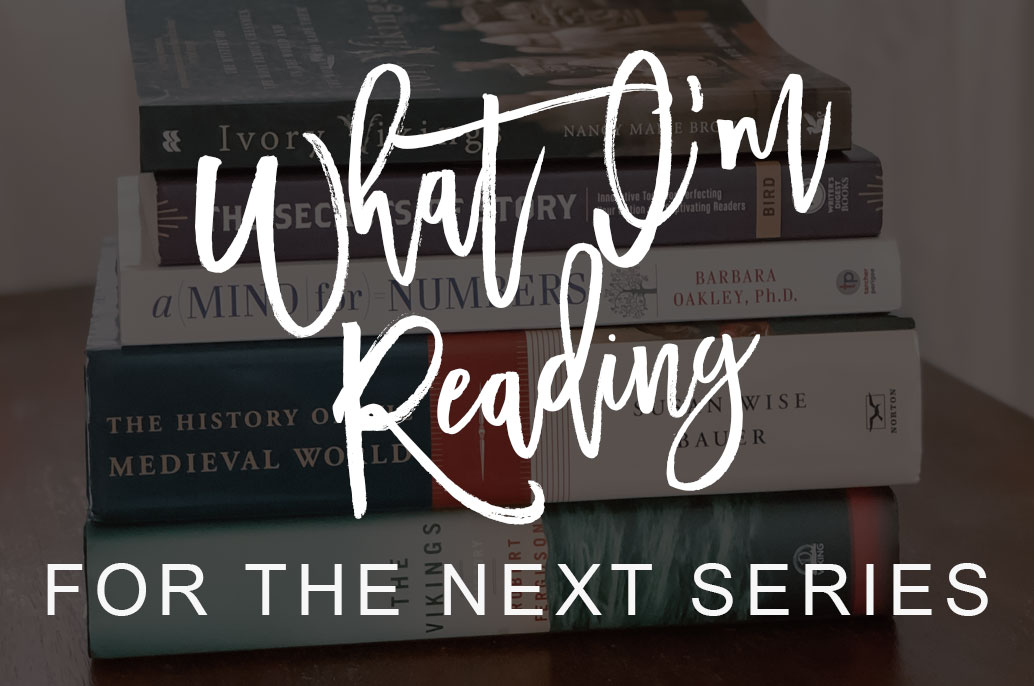 What I’m Reading as I Prepare for the Next Series